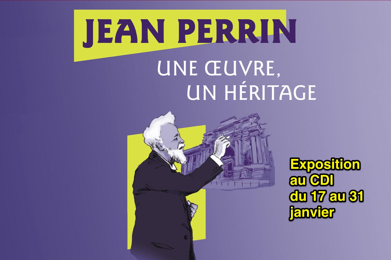 École alsacienne - Jean Perrin, une œuvre, un héritage